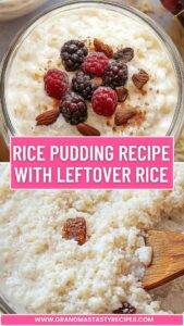 Rice Pudding Recipe with Leftover Rice - Grandma's Tasty Recipes